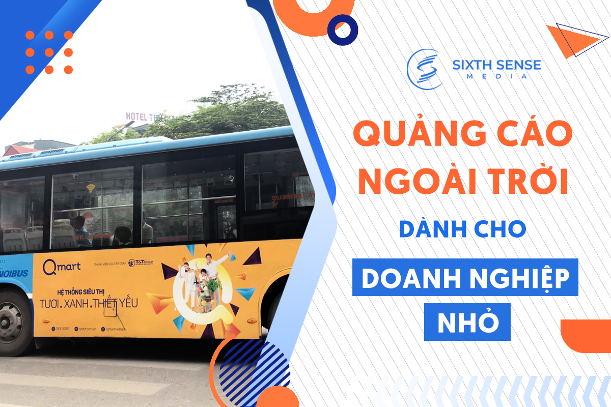 7 phương tiện quảng cáo ngoài trời thích hợp cho doanh nghiệp nhỏ
